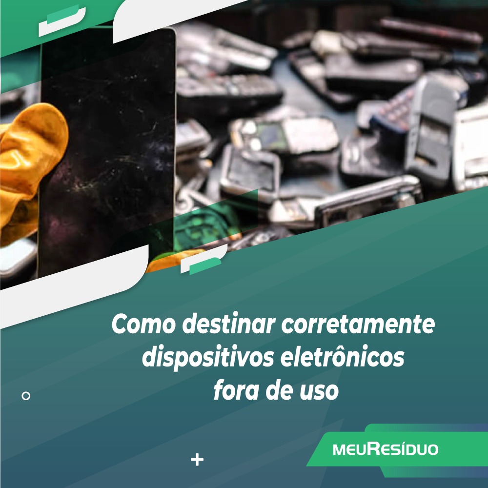 Como destinar corretamente dispositivos eletrônicos fora de uso ...