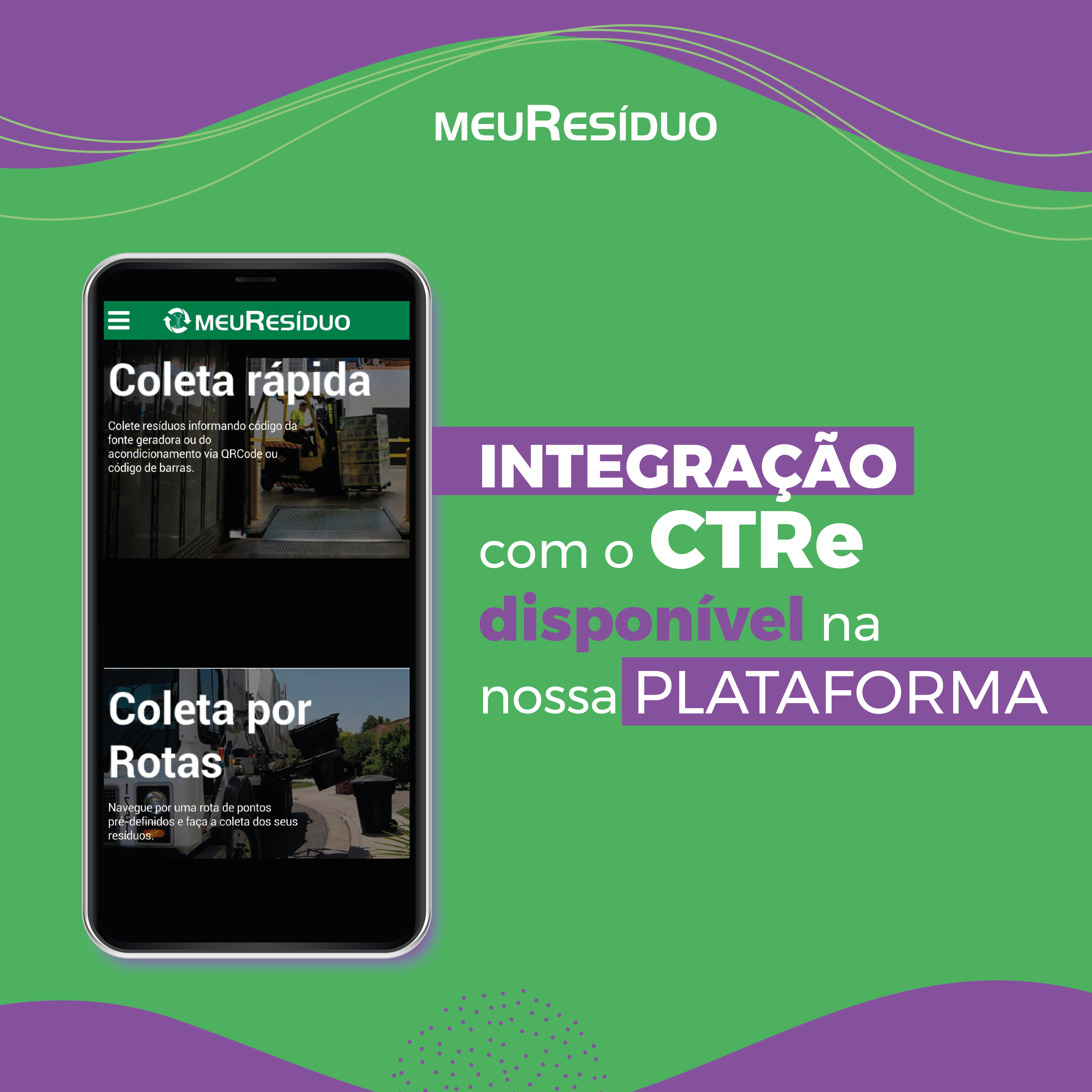 Integração com CTRe disponível na plataforma meuResíduo - meuResíduo