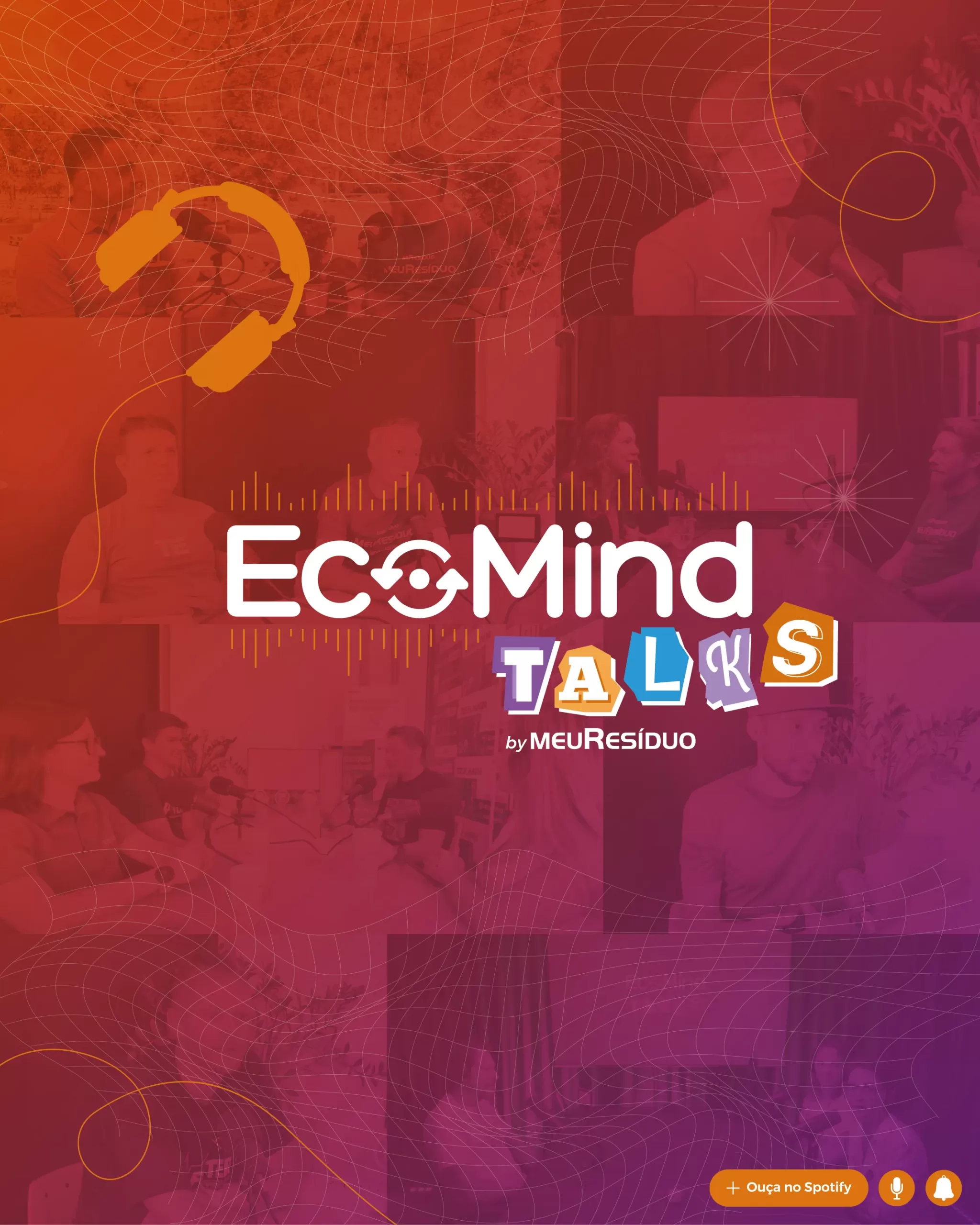 EcoMind Talks: Inovação e sustentabilidade em foco - meuResíduo
